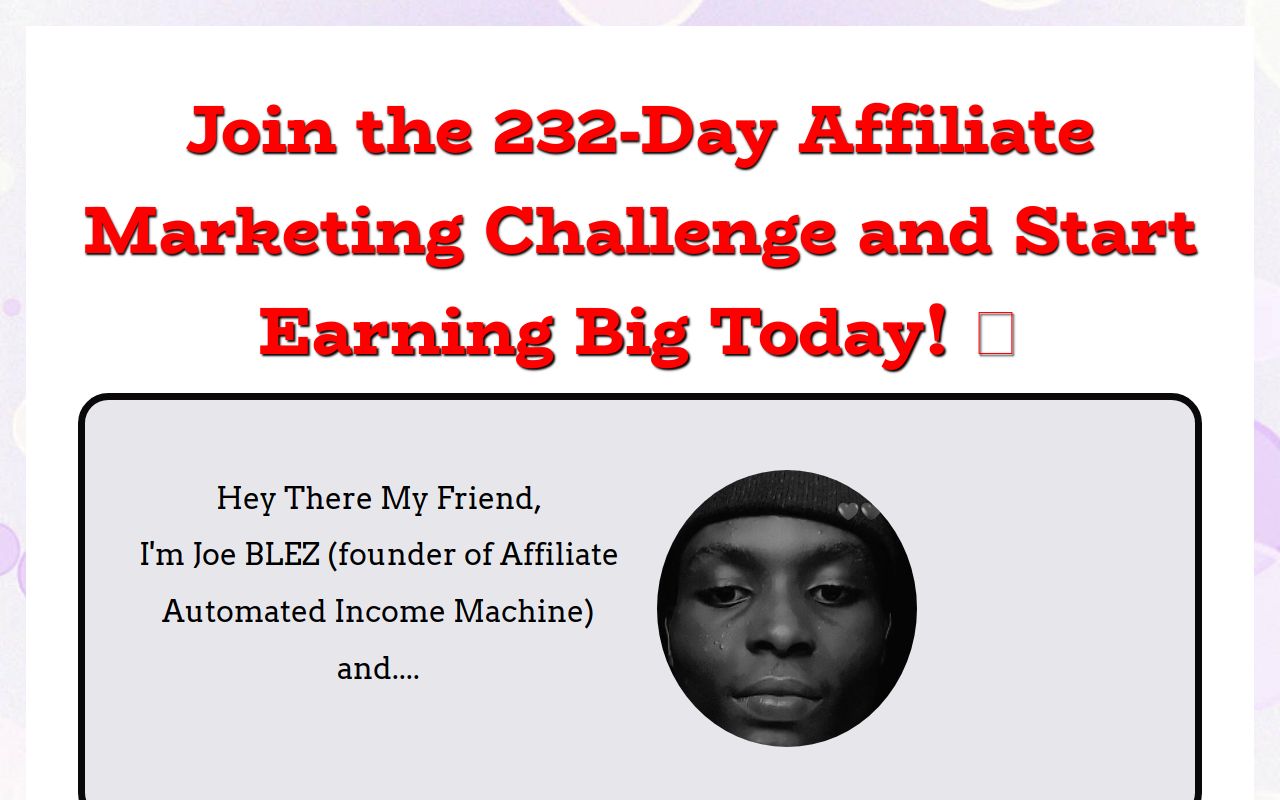 AFFILIATE Automated Income Machine 232 Day Challenge